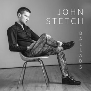 Ballads by John Stetch (Album): Reviews, Ratings, Credits, Song list ...