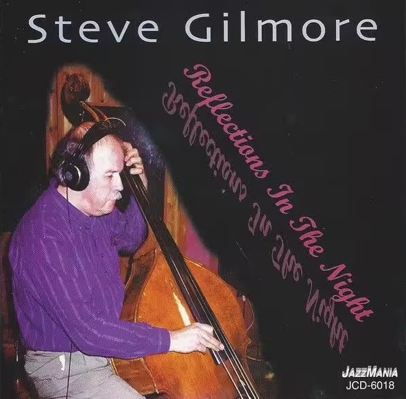Reflections in the Night by Steve Gilmore (Album): Reviews, Ratings ...