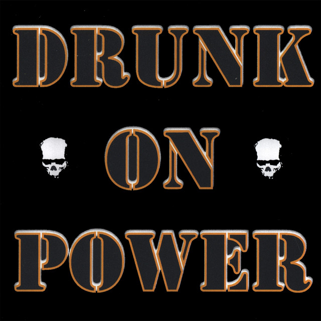 Drunk On Power Albums: songs, discography, biography, and listening ...