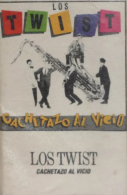 Cachetazo al vicio by Los Twist (Album; DG; D.G.C. 015): Reviews ...