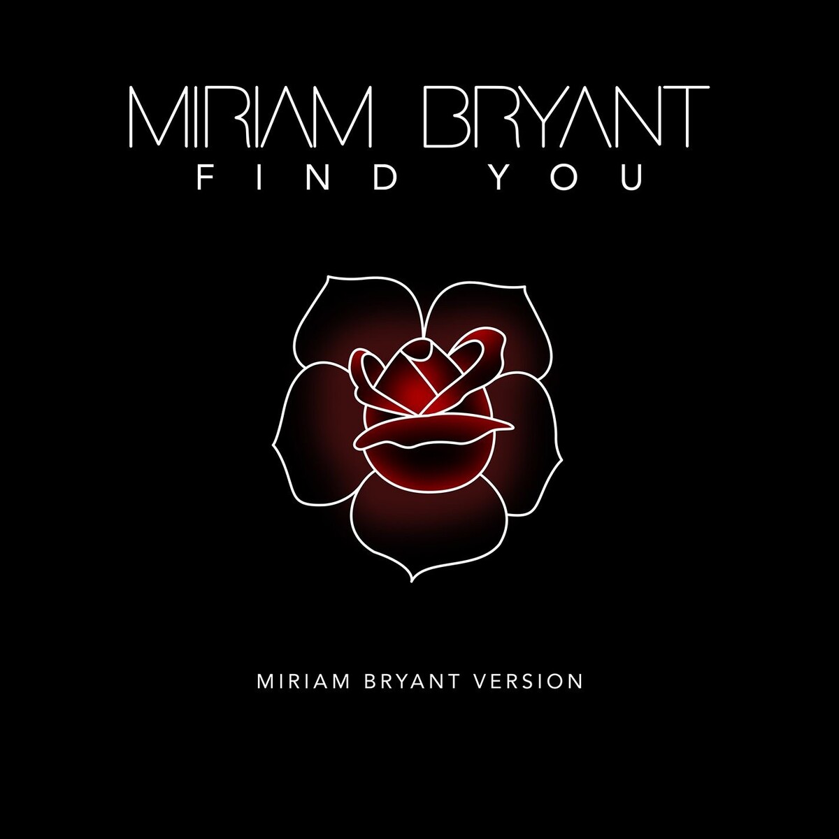 Find You (Miriam Bryant Version) by Miriam Bryant (Single): Reviews ...