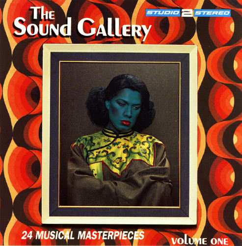 The Sound Gallery: Volume One by Various Artists (Compilation, Lounge ...