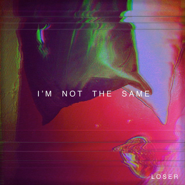 I'm Not the Same by Loser (Album, Nu Metal): Reviews, Ratings, Credits ...