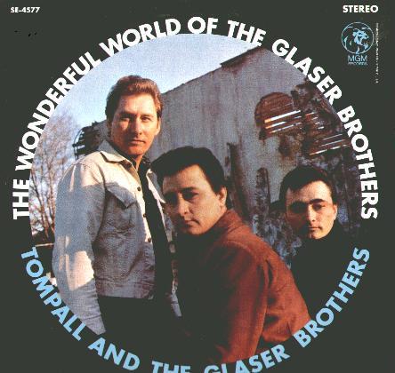 The Wonderful World of the Glaser Brothers by Tompall and The Glaser ...
