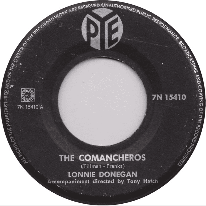 The Comancheros / Ramblin' Round by Lonnie Donegan (Single; Pye; 7N ...