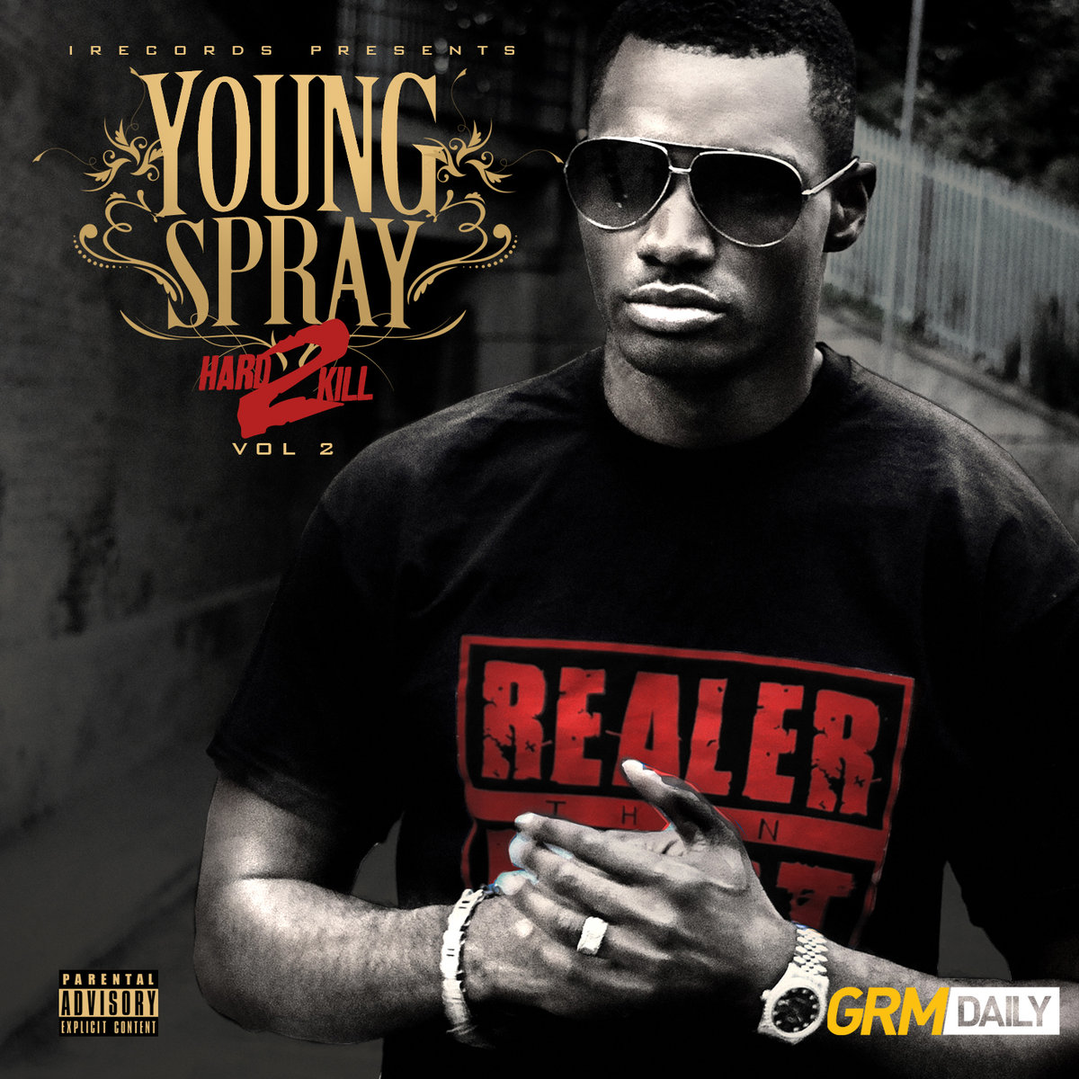Hard 2 Kill Vol. 2 by Young Spray (Mixtape, Gangsta Rap): Reviews ...