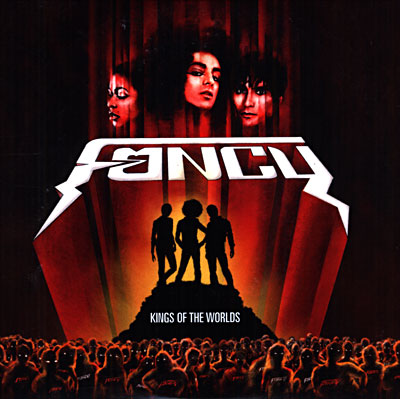 Kings of the Worlds by Fancy (Album): Reviews, Ratings, Credits, Song ...
