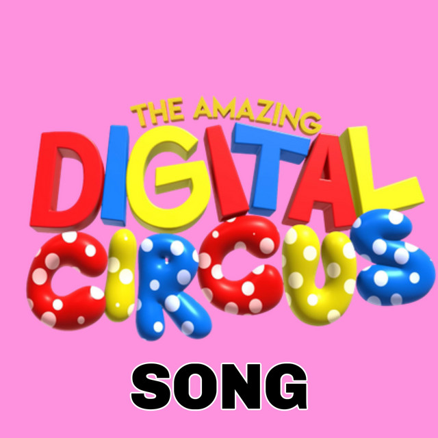 The Amazing Digital Circus Song by BENJIxScarlett (Single): Reviews ...
