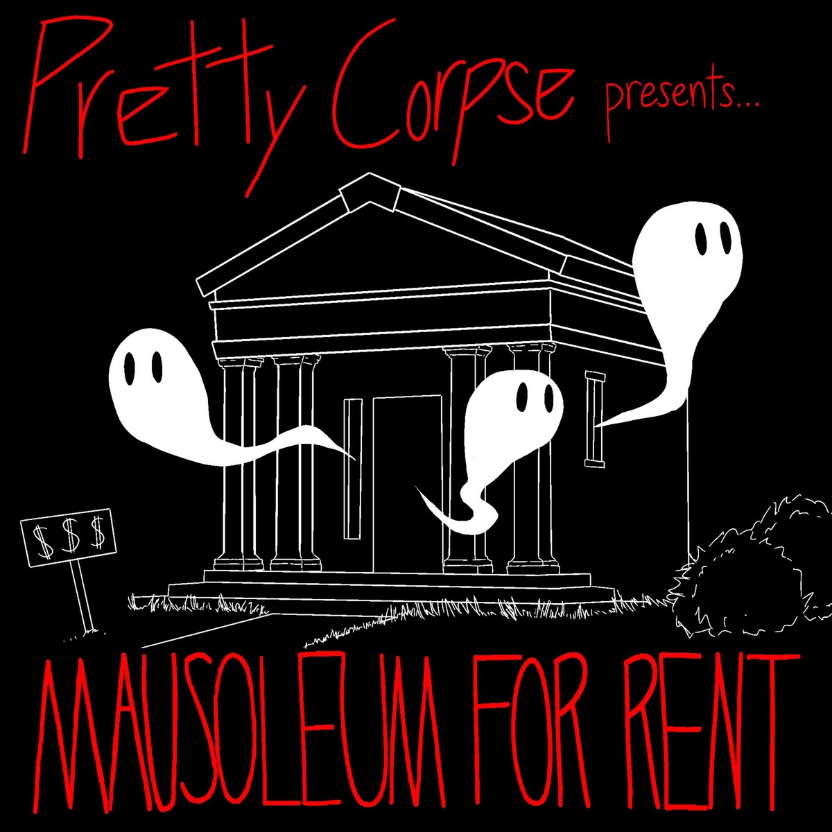 Mausoleum for Rent by Pretty Corpse (Single): Reviews, Ratings, Credits ...