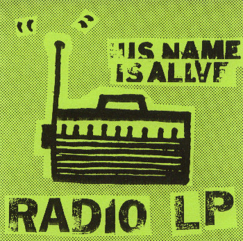 Radio LP by His Name Is Alive (Additional release, Indie Rock): Reviews ...