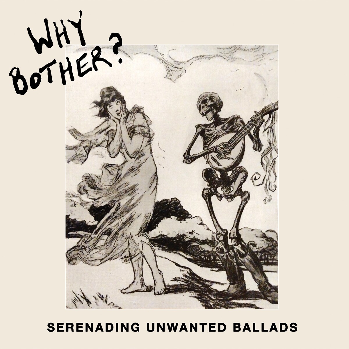 Serenading Unwanted Ballads by Why Bother? (Album, Garage Punk ...