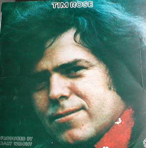 Tim Rose (2) by Tim Rose (Album, Singer-Songwriter): Reviews, Ratings ...