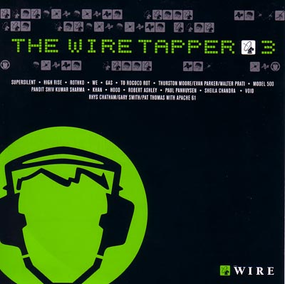 The Wire Tapper 3 by Various Artists (Compilation; n/a; n/a): Reviews ...