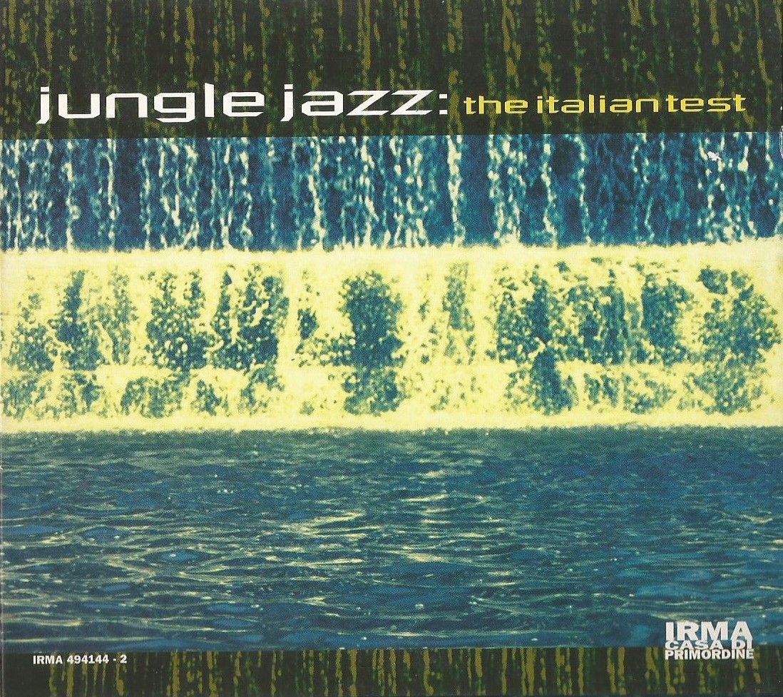 Jungle Jazz: The Italian Test by Various Artists (Compilation): Reviews ...