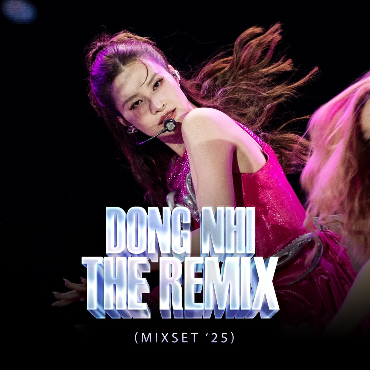 Dong Nhi the Remix (Mixset '25) by Đông Nhi (Album, V-Pop): Reviews, Ratings, Credits, Song list ...