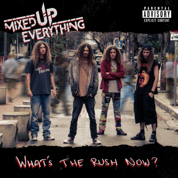 What's the Rush Now? by Mixed Up Everything (Album, Alternative Rock ...