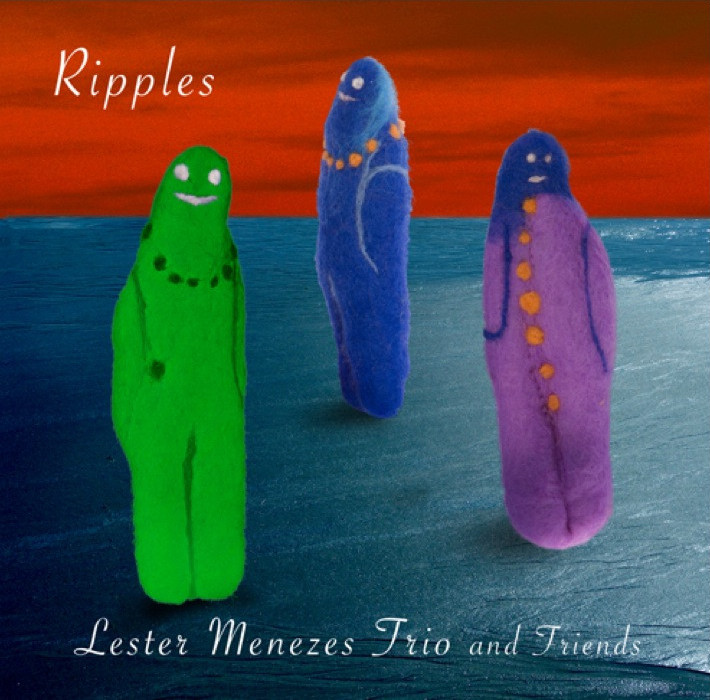 Ripples by Lester Menezes (Album): Reviews, Ratings, Credits, Song list ...