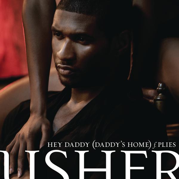 Hey Daddy (Daddy's Home) by Usher (Single, Contemporary R&B): Reviews ...