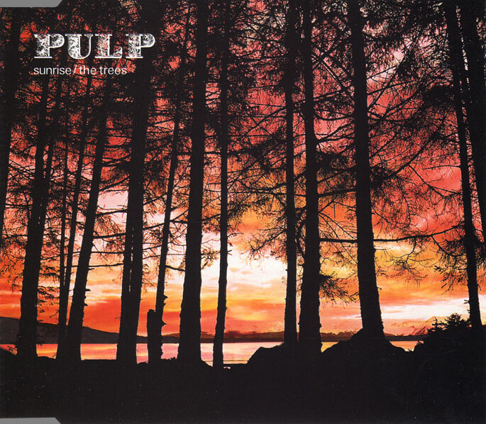 Sunrise / The Trees by Pulp (Single, Britpop): Reviews, Ratings ...