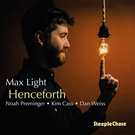 Henceforth by Max Light (Album, Post-Bop): Reviews, Ratings, Credits, Song list - Rate Your Music