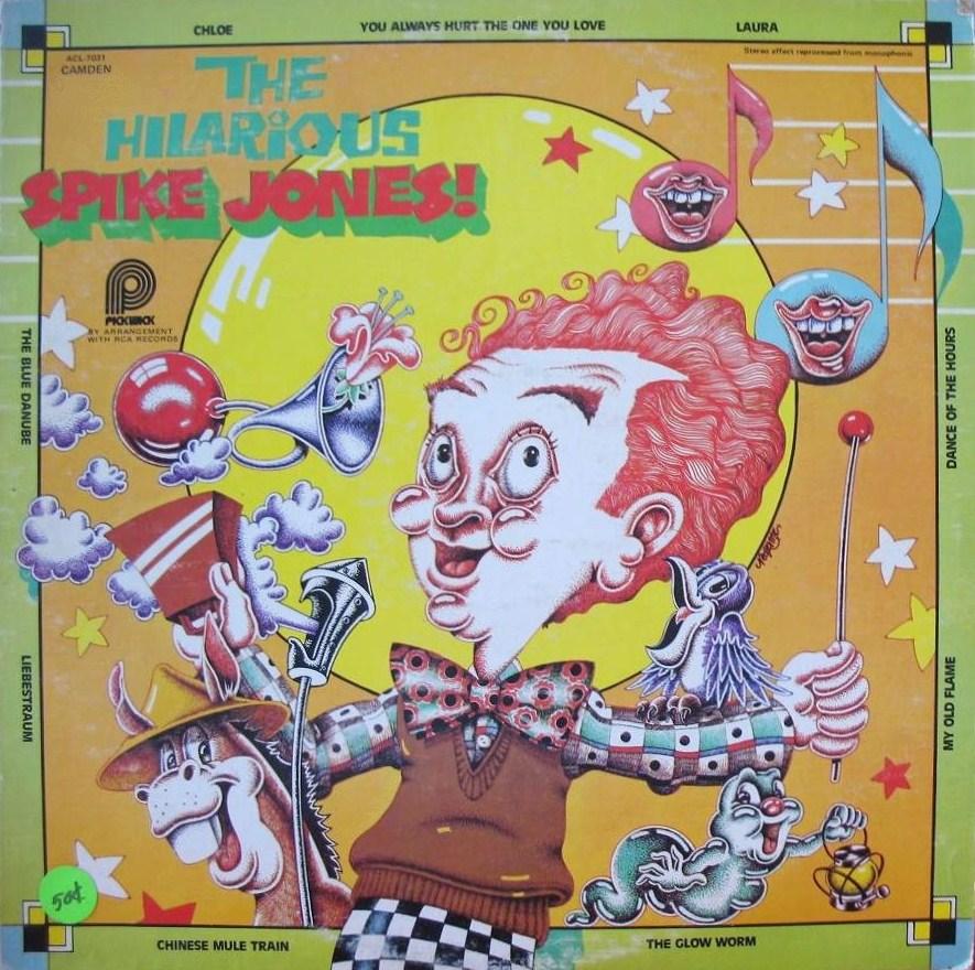 The Hilarious Spike Jones! by Spike Jones (Album): Reviews, Ratings ...