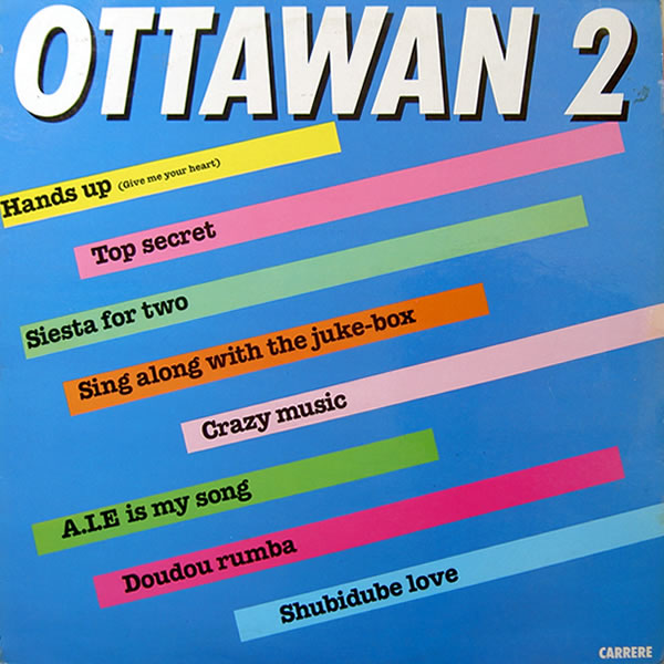Ottawan 2 by Ottawan (Album; Carrère): Reviews, Ratings, Credits, Song ...