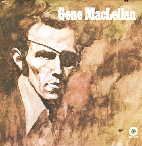 Gene MacLellan Albums: songs, discography, biography, and listening ...