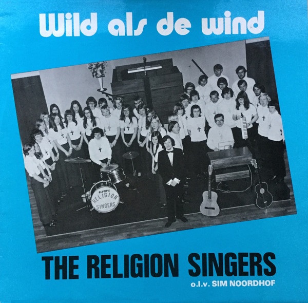 Wild als de wind by The Religion Singers (Album): Reviews, Ratings ...