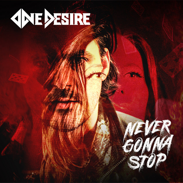 Never Gonna Stop by One Desire (Single, AOR): Reviews, Ratings, Credits ...