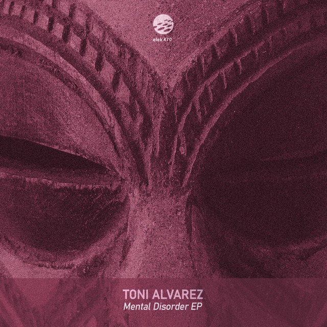 Mental Disorder EP by Toni Alvarez (EP, Acid Techno): Reviews, Ratings ...