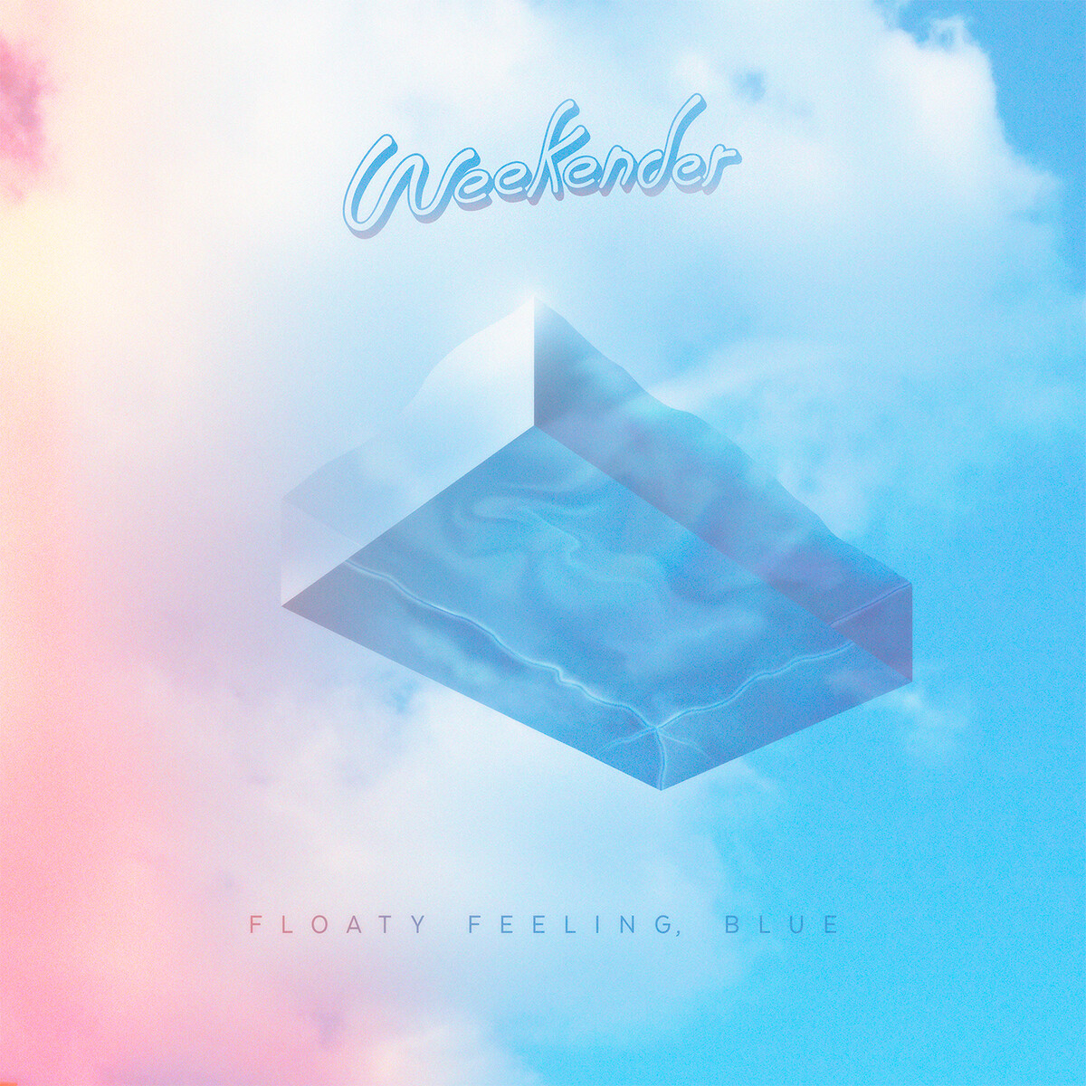 Floaty Feeling, Blue by Weekender (Album): Reviews, Ratings, Credits ...