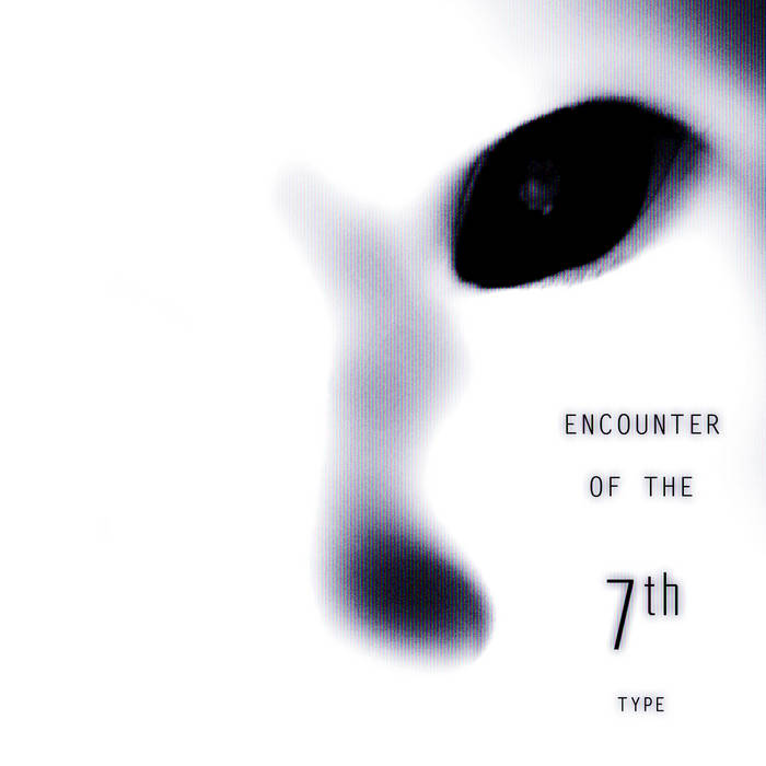 Encounter of the 7th Type by Various Artists (Compilation, Space ...