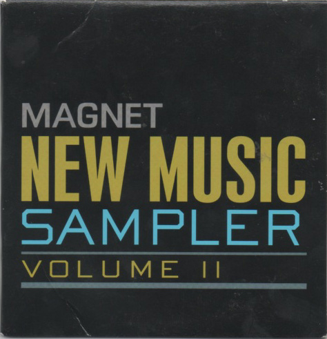 Magnet New Music Sampler Volume 11 by Various Artists (Compilation ...