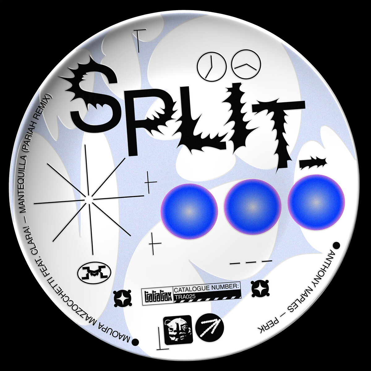 Split 3 by Pariah / Anthony Naples (Single; TraTraTrax; TRA025 ...