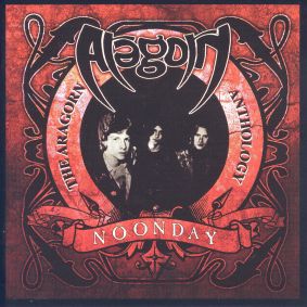 Noonday: The Anthology by Aragorn (Compilation, Heavy Metal): Reviews ...