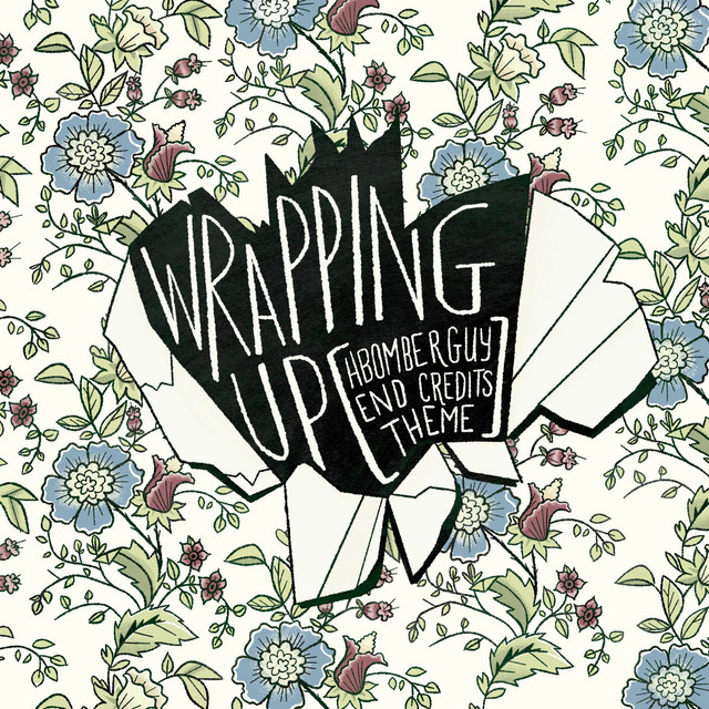 Wrapping Up (Hbomberguy End Credits Theme) by Surasshu (Single ...