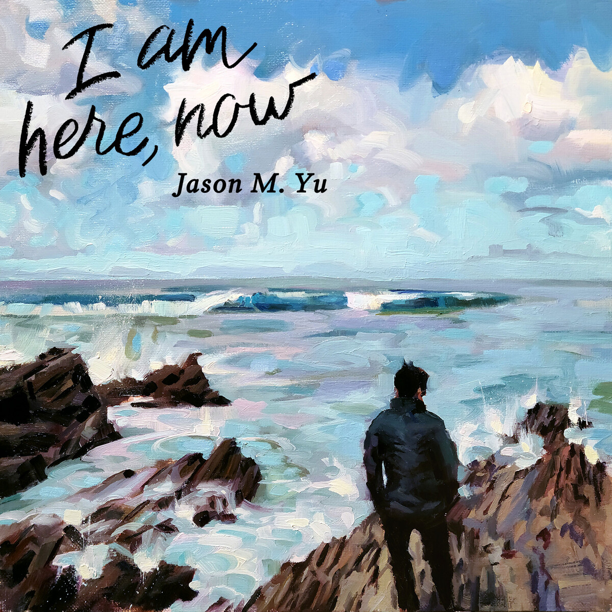 I Am Here, Now by Jason M. Yu (Album, Neoclassical New Age): Reviews ...