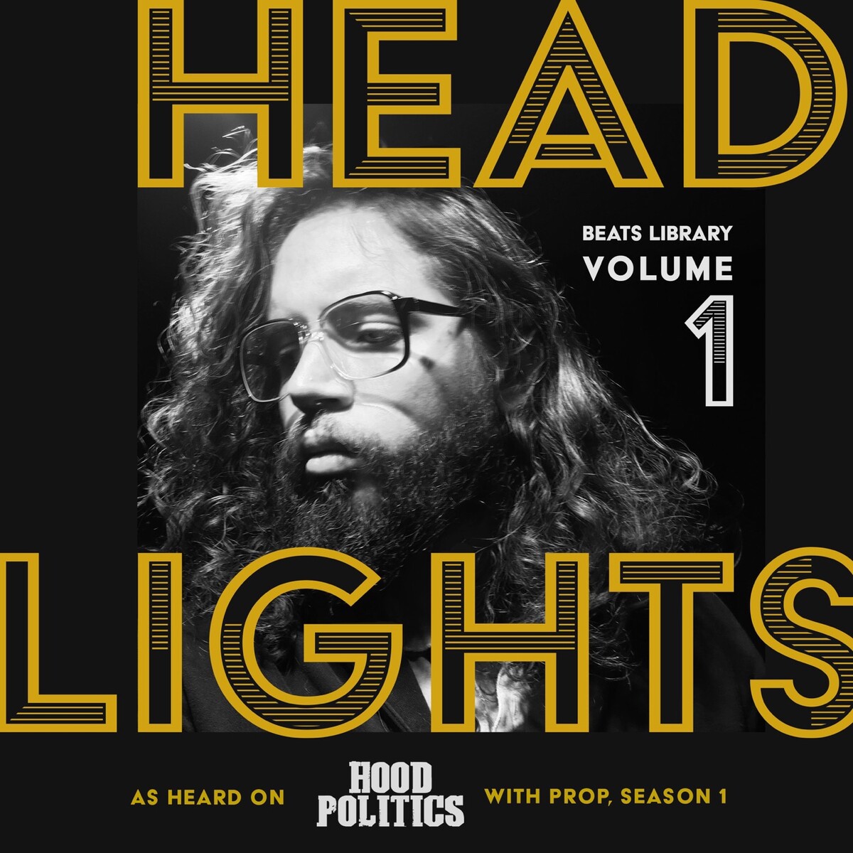 Beat Library Volume 1 (As Heard on Hood Politics with Prop, Season 1 ...