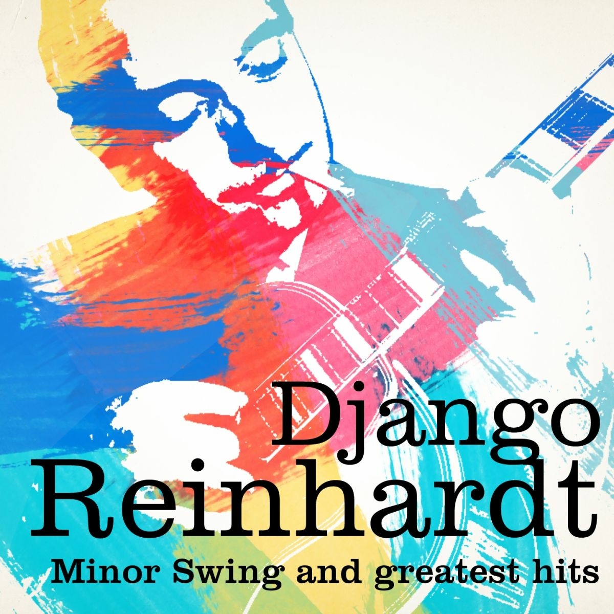 Minor Swing and Greatest Hits by Django Reinhardt (Compilation, Jazz ...