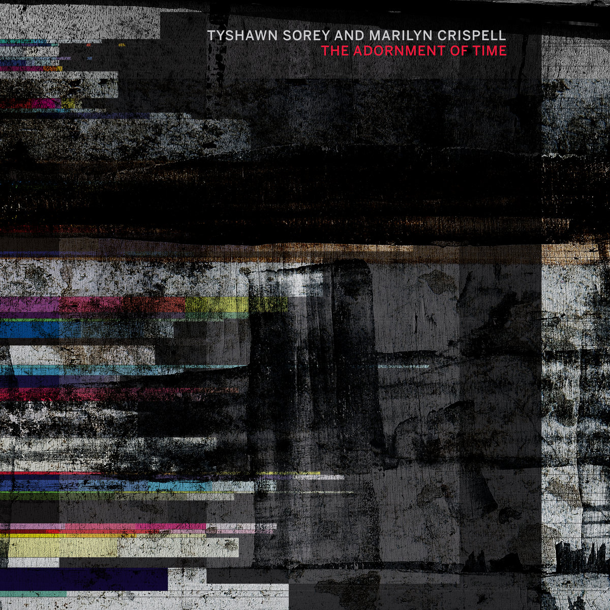 The Adornment of Time by Tyshawn Sorey & Marilyn Crispell (Album, Free Improvisation): Reviews ...