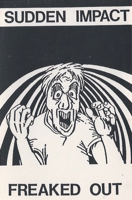 Freaked Out by Sudden Impact (Album, Hardcore Punk): Reviews, Ratings ...