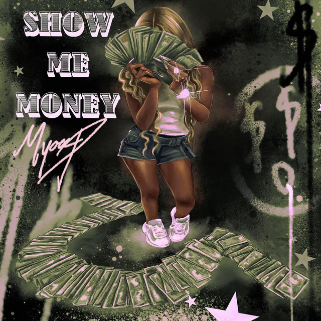 Show Me Money by Myaap (Single, Detroit Trap): Reviews, Ratings ...