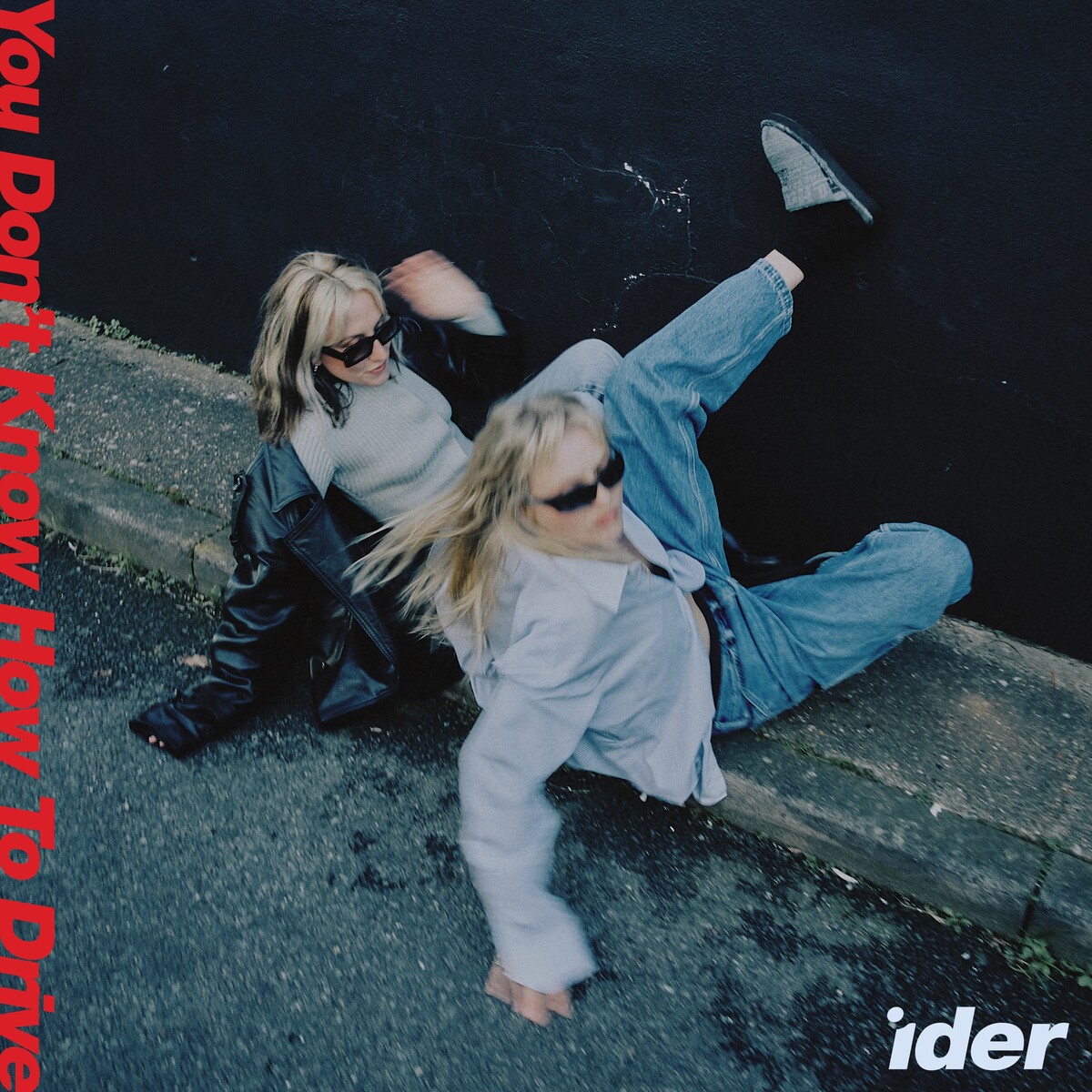 You Don't Know How to Drive by IDER (Single): Reviews, Ratings, Credits ...