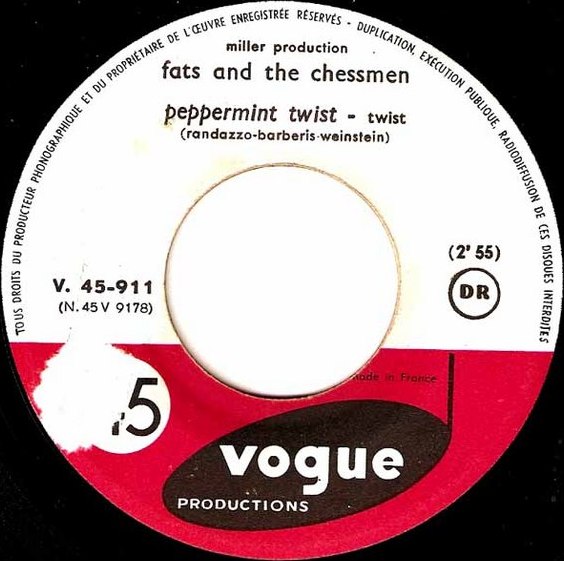 Peppermint Twist / Twistin' U.S.A. by Fats and the Chessmen (Single; Vogue; V. 45-911): Reviews ...