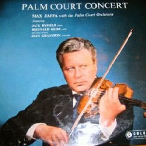 Palm Court Concert by Max Jaffa (Album): Reviews, Ratings, Credits ...