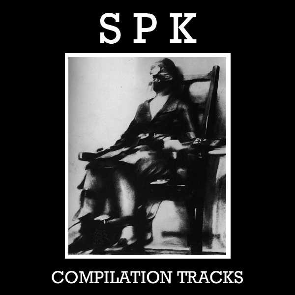 Compilation Tracks [V2] by SPK (Bootleg, Industrial): Reviews, Ratings ...