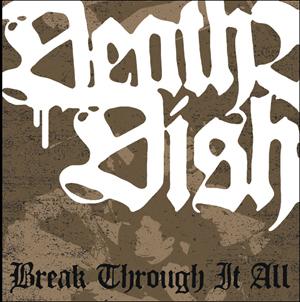 Break Through It All by Death Before Dishonor (EP, Beatdown Hardcore ...