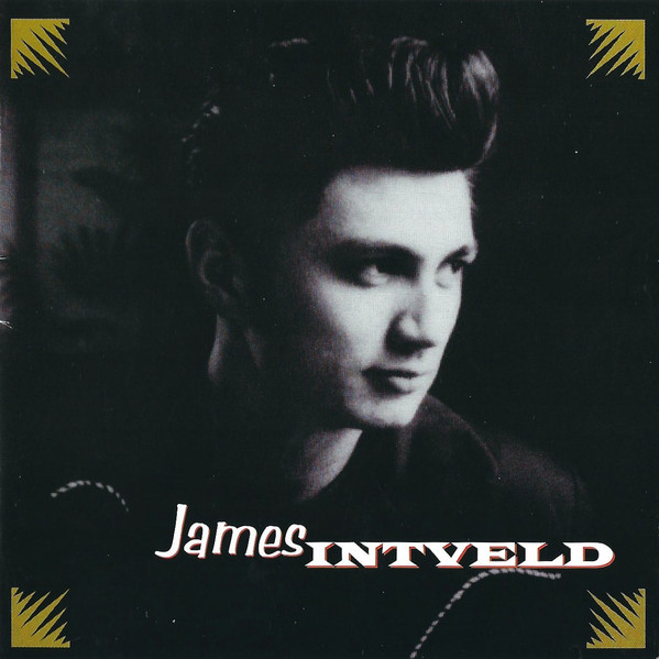 James Intveld by James Intveld (Album, Rock & Roll): Reviews, Ratings ...