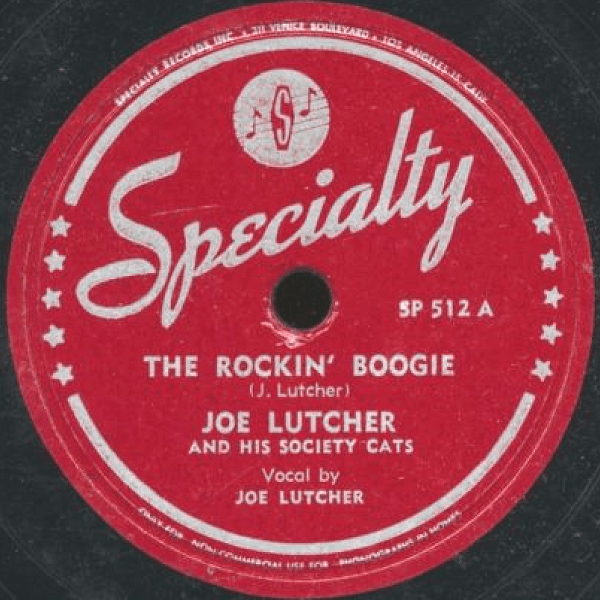 The Rockin' Boogie / Blues for Sale by Joe Lutcher and His Society Cats ...