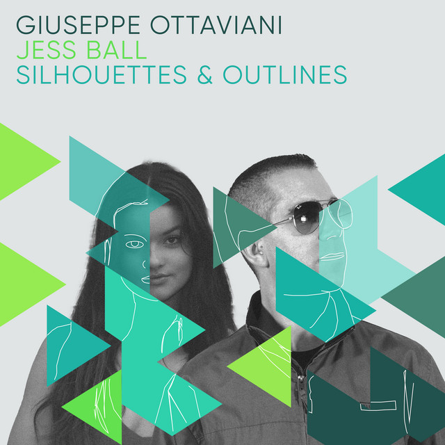 Silhouettes & Outlines by Giuseppe Ottaviani & Jess Ball (Single, Vocal ...